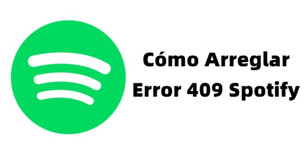 Cómo Resolver Error 409 en Spotify - Tunelf