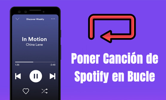 2024 Último: Cómo Poner una Canción en Bucle en Spotify - Tunelf
